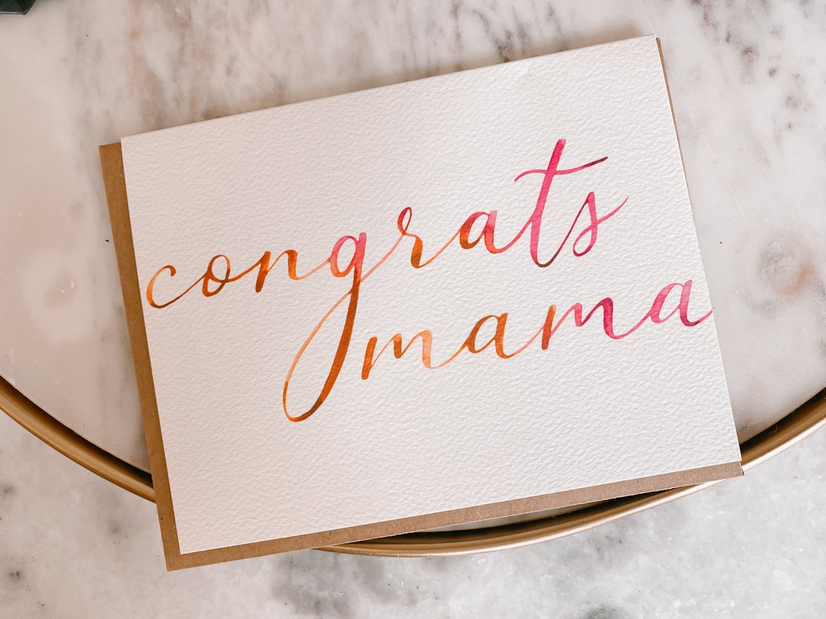 The Perfect Congrats Mama Card for Every Type of Mom | Haute Beauty Guide